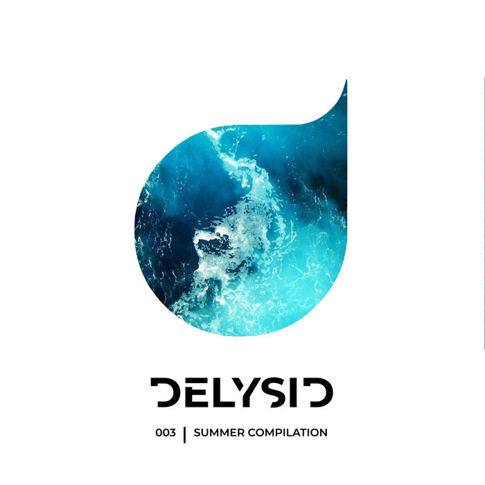Various Artists - Summer Compilation | DELYSID