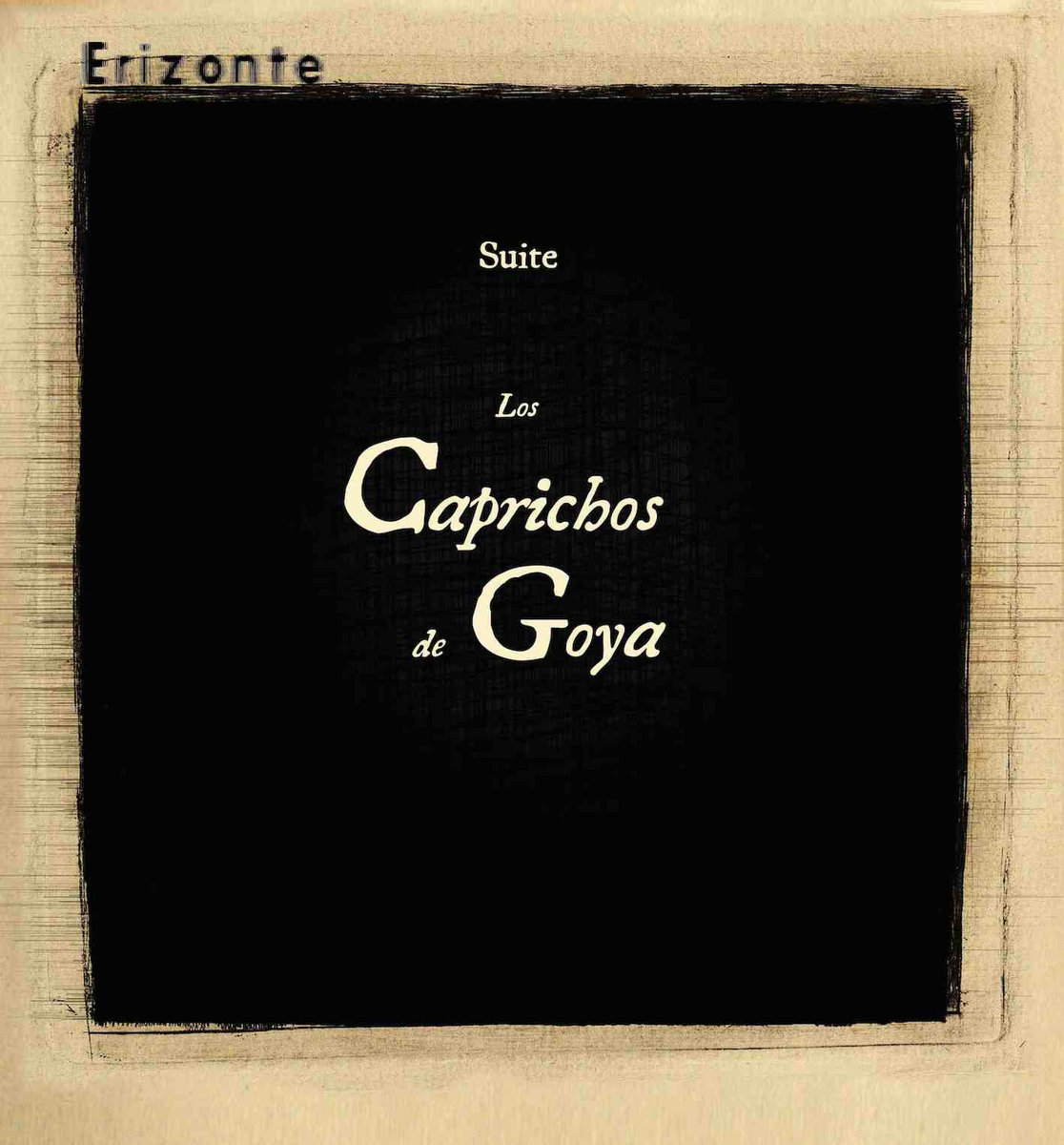 Suite los Caprichos de Goya | ERIZONTE