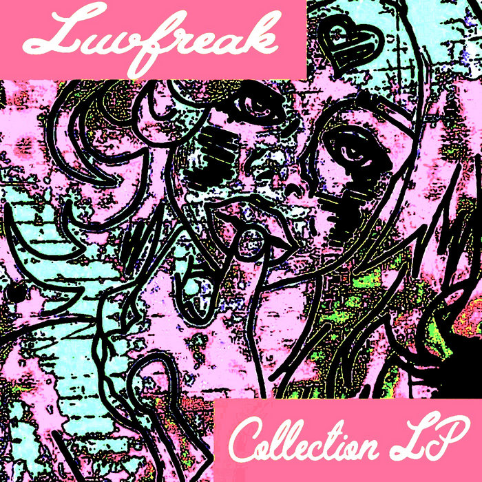 Collection LP | Luvfreak