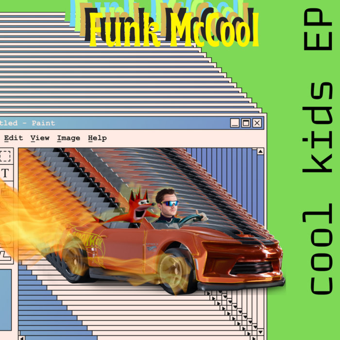 cool kids EP | Funk McCool
