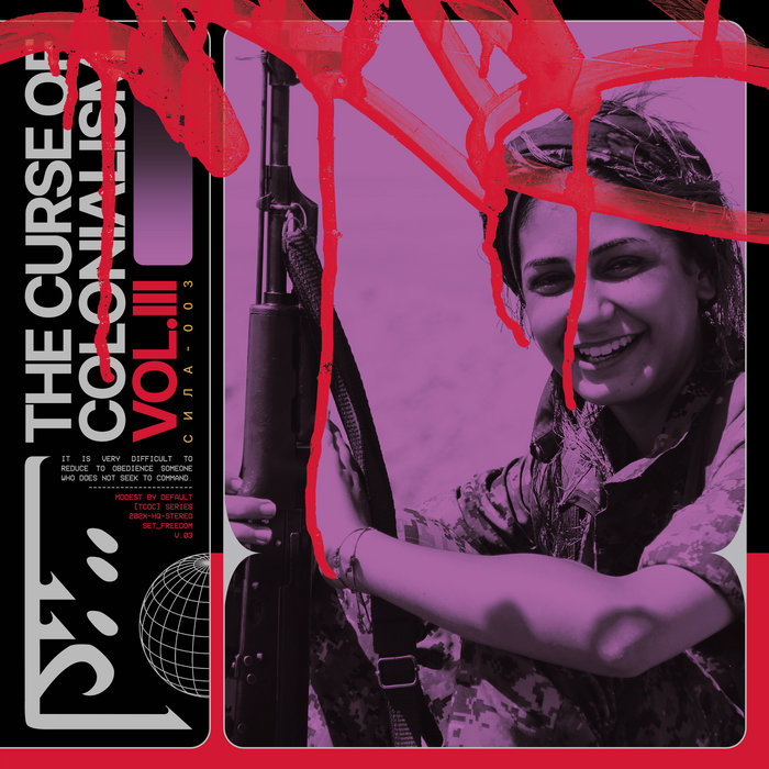 THE CURSE OF COLONIALISM III | modest by default | ASSEMBLY™