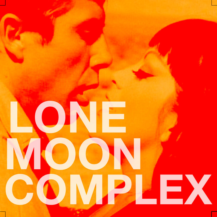 Lone Moon Complex EP | Lone Moon Complex