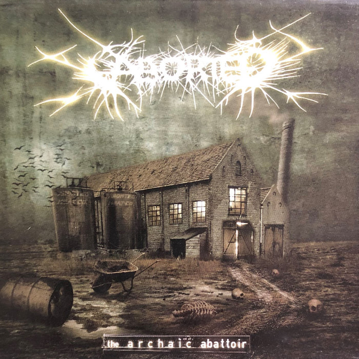 Aborted - The Archaic Abattoir | Disturbed Mind Records