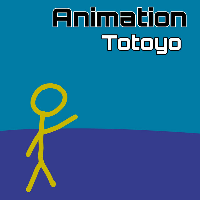 Animation | Totoyo | Sorbist Records