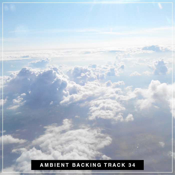 Aerial A (A major) CHORD - Ambient Backing Track #34 | Cyril Michaud