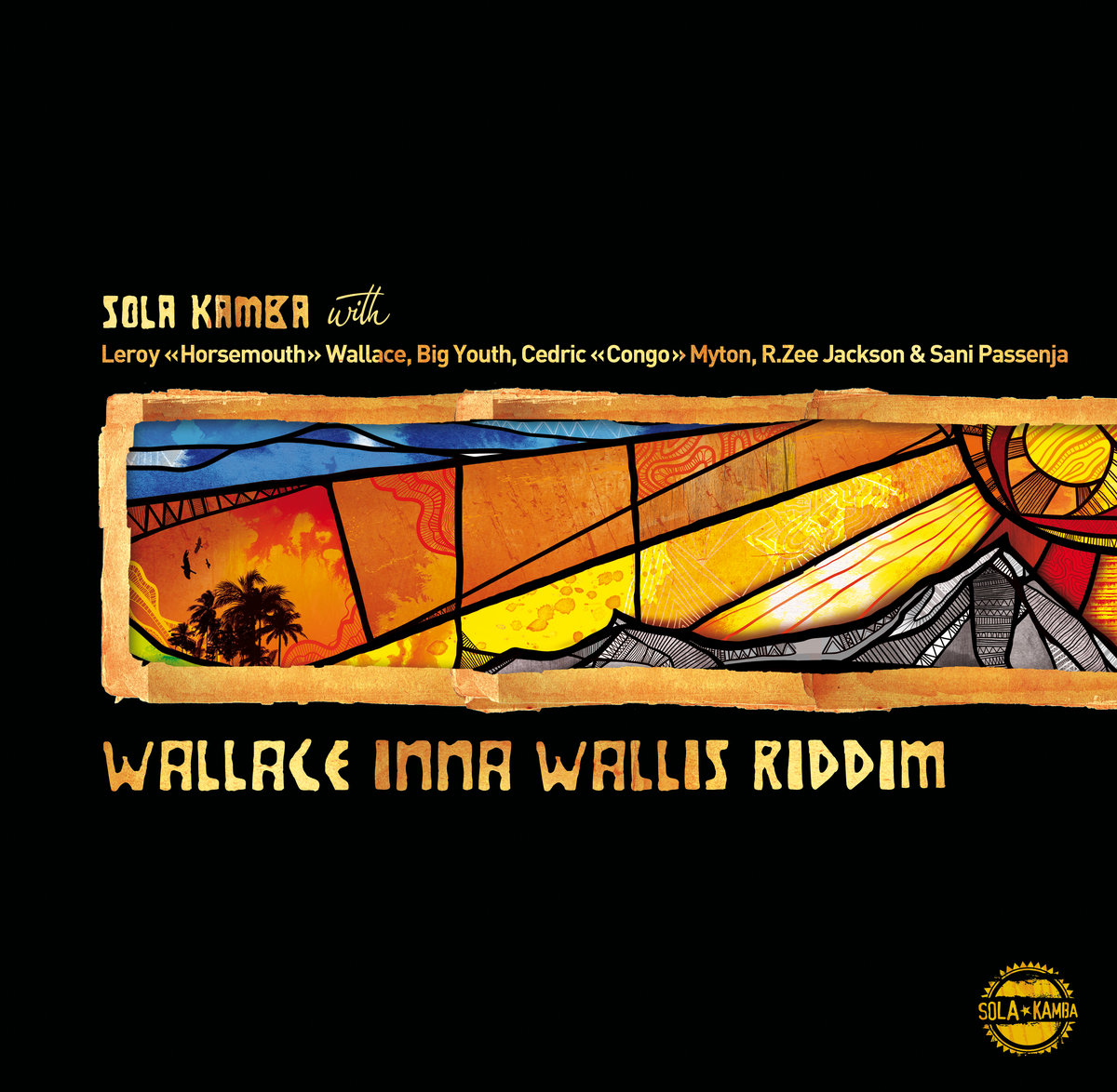 Sola Kamba with Leroy "Horsemouth" Wallace - Wallace inna Wallis Riddim ...