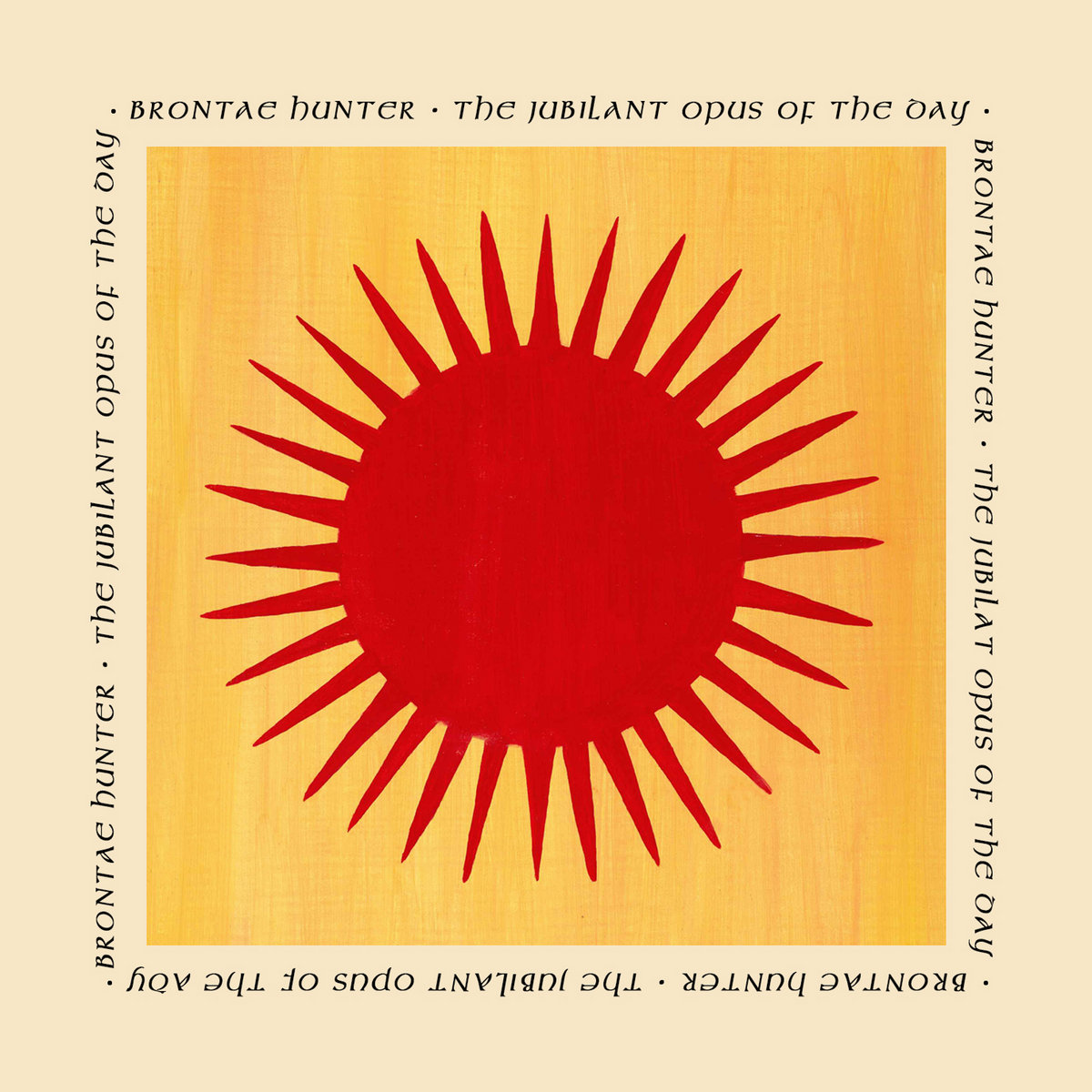 The Jubilant Opus of the Day | Brontae Hunter