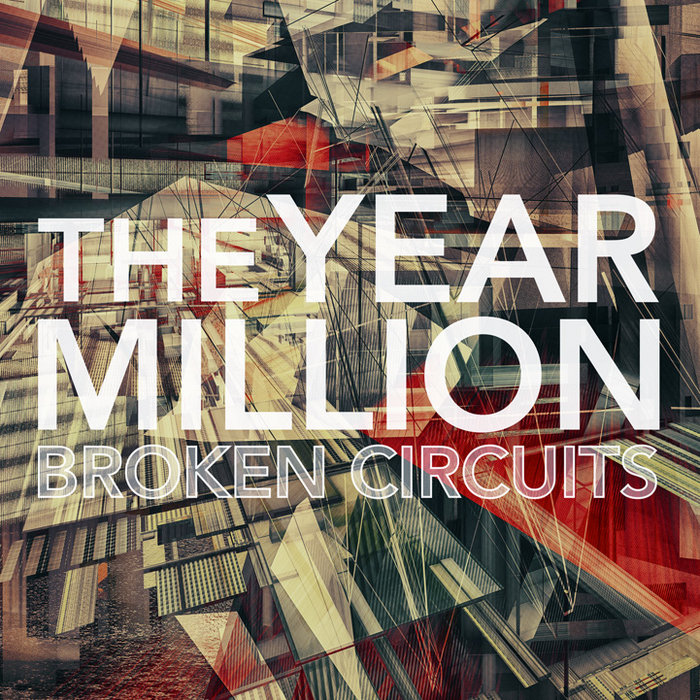 Broken Circuits | The Year Million