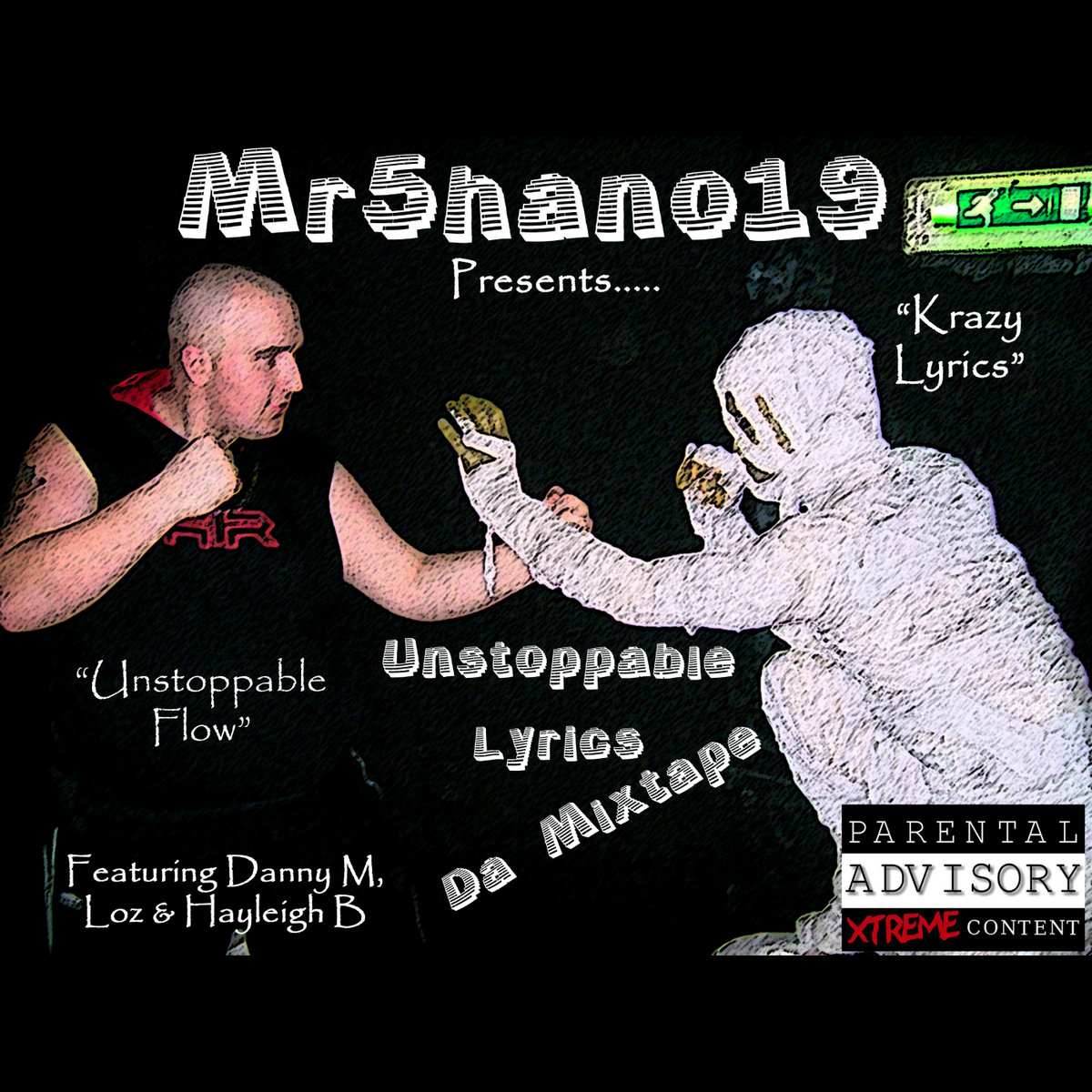 Unstoppable Lyrics da mixtape | Mr Shano