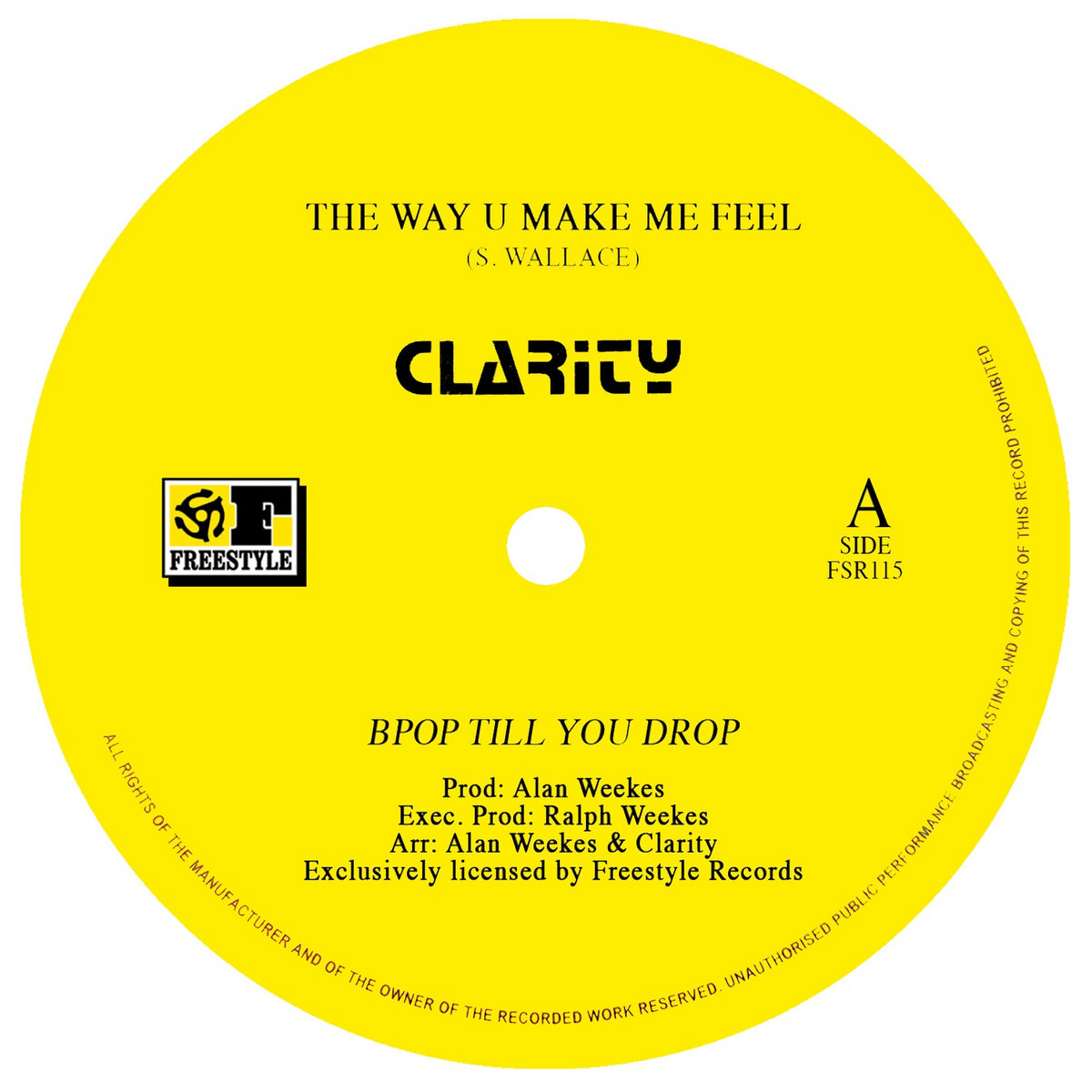 The Way U Make Me Feel | Clarity | Freestyle Records