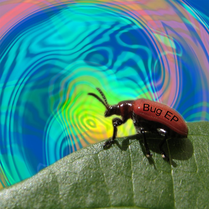 Bug EP | Creature