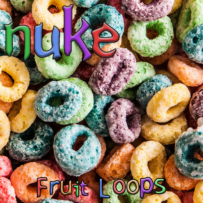 Fruit Loops | Nuke