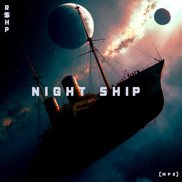 Night Ship | R$kp