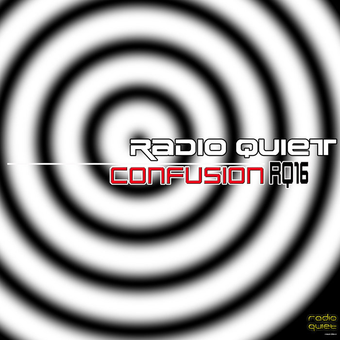 Confusion | Radio Quiet | Radio-Quiet Records
