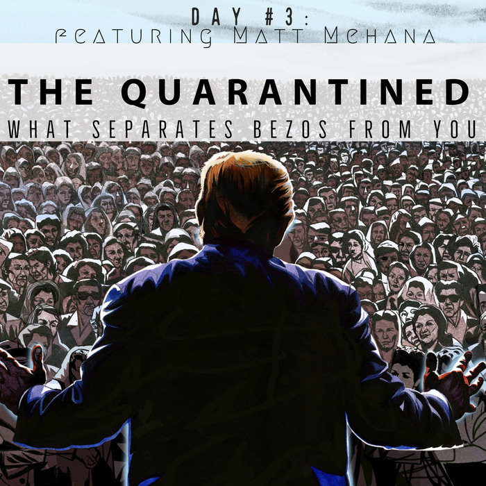 Day #3: What Seperates Bezos From You (Feat. MATT MEHANA of I SET MY ...