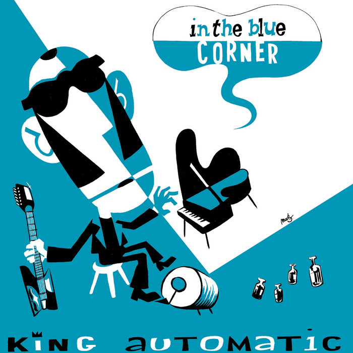 In the Blue Corner | King Automatic | Voodoo Rhythm Records