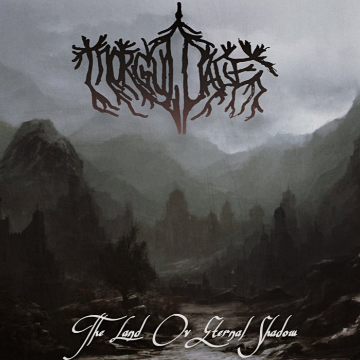 The Land Ov Eternal Shadow | Morgul Vale
