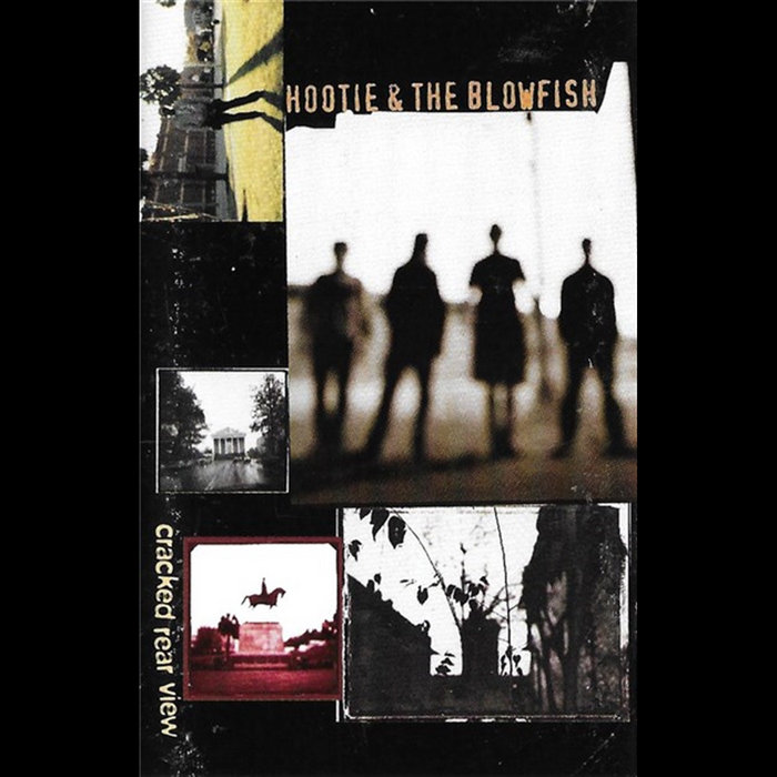 Cracked Rear View | Hootie & The Blowfish