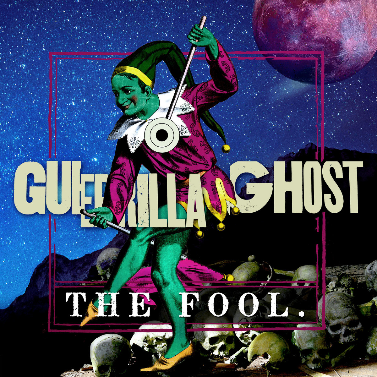 The Fool | Guerrilla Ghost