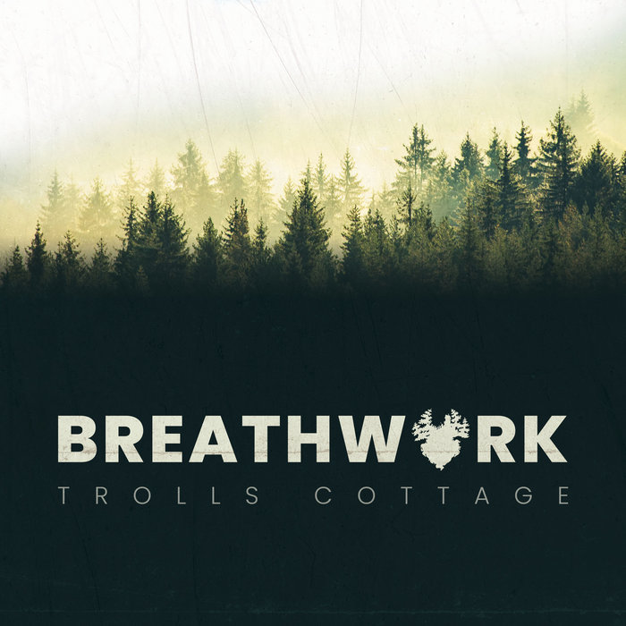 Breathwork | Trolls Cottage