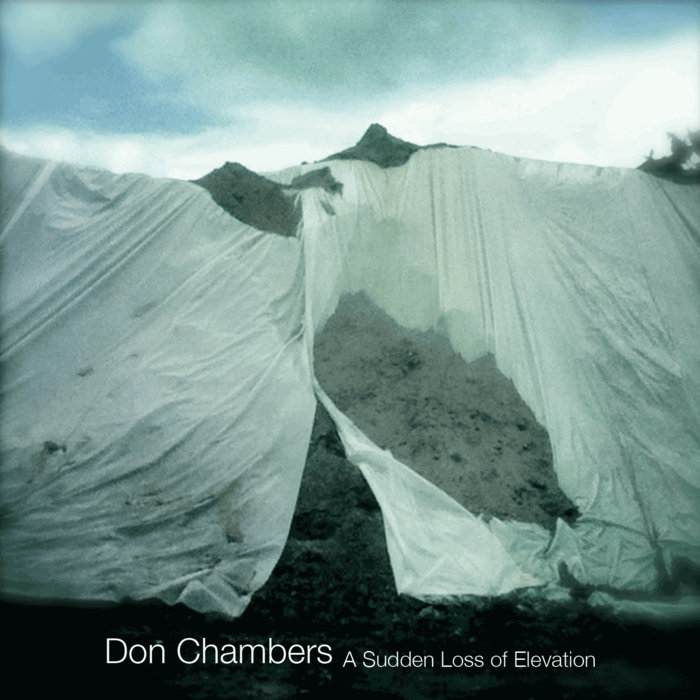 A Sudden Loss of Elevation | Don Chambers