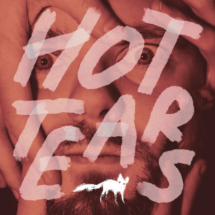 HOT TEARS | Tófa