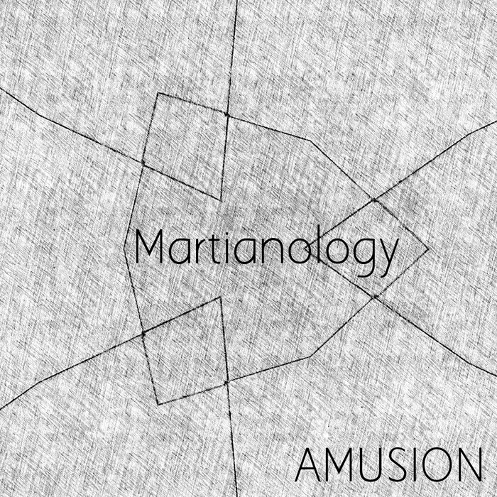 Martianology | Amusion