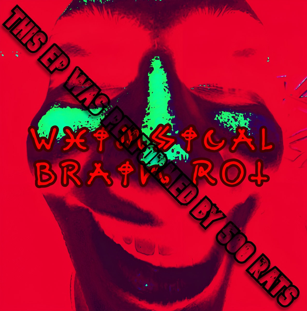 THIS EP WAS PERFORMED BY 500 RATS | Whimsical Brain Rot