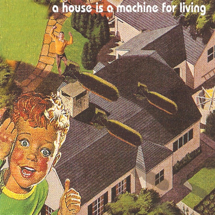 A House Is A Machine For Living (+ bonus) | Bachelor Machines