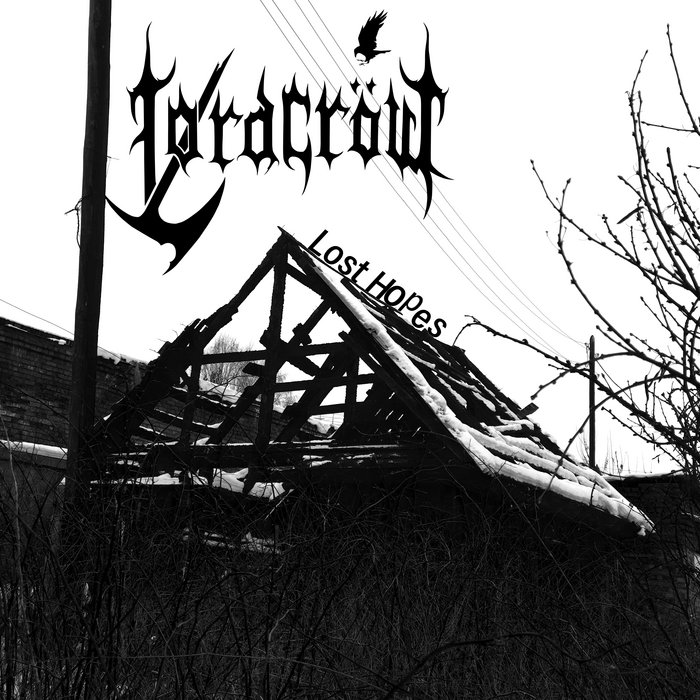 Lost Hopes | lørdcröw