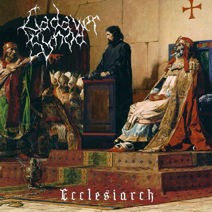 Ecclesiarch | Cadaver Synod