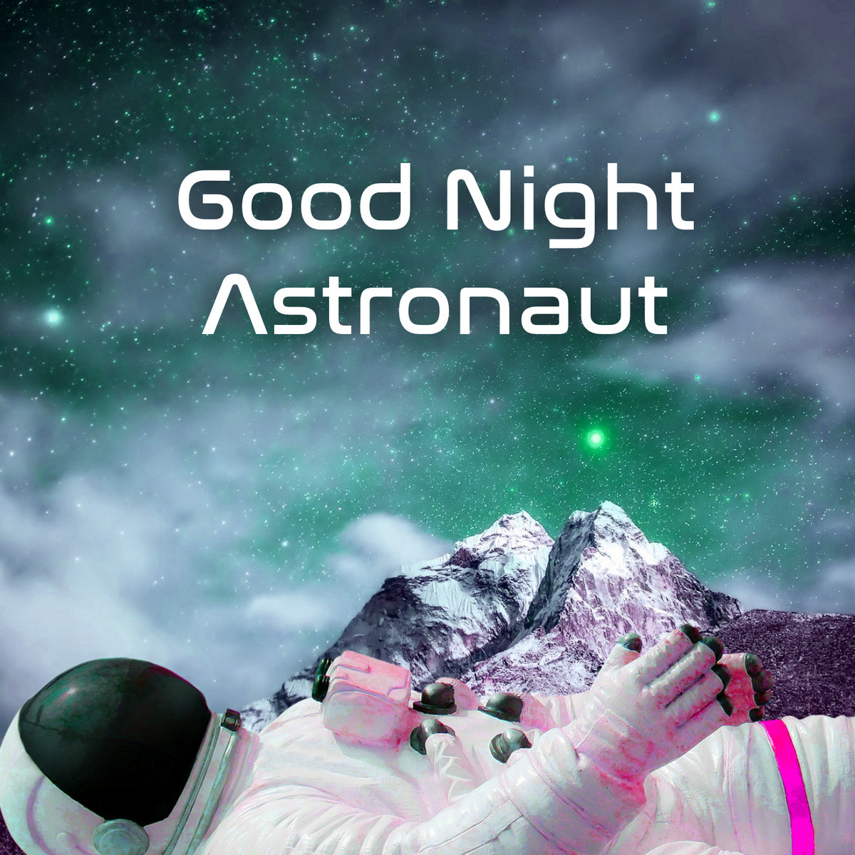 Good Night Astronaut | YLFA