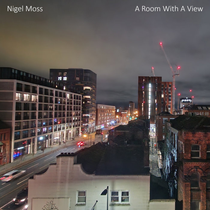 A Room With A View | Nigel Moss