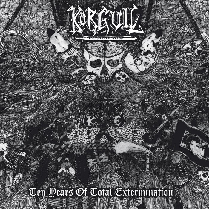 Ten Years of Total Extermination | KORGULL THE EXTERMINATOR | Doomentia ...
