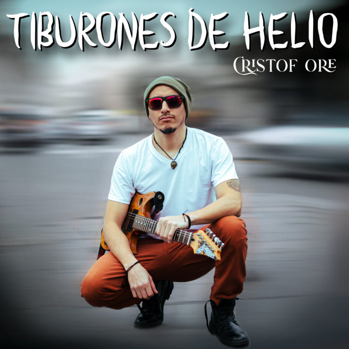 tiburones de helio | cristof ore