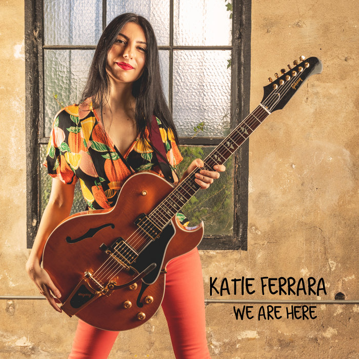 We are Here | Katie Ferrara