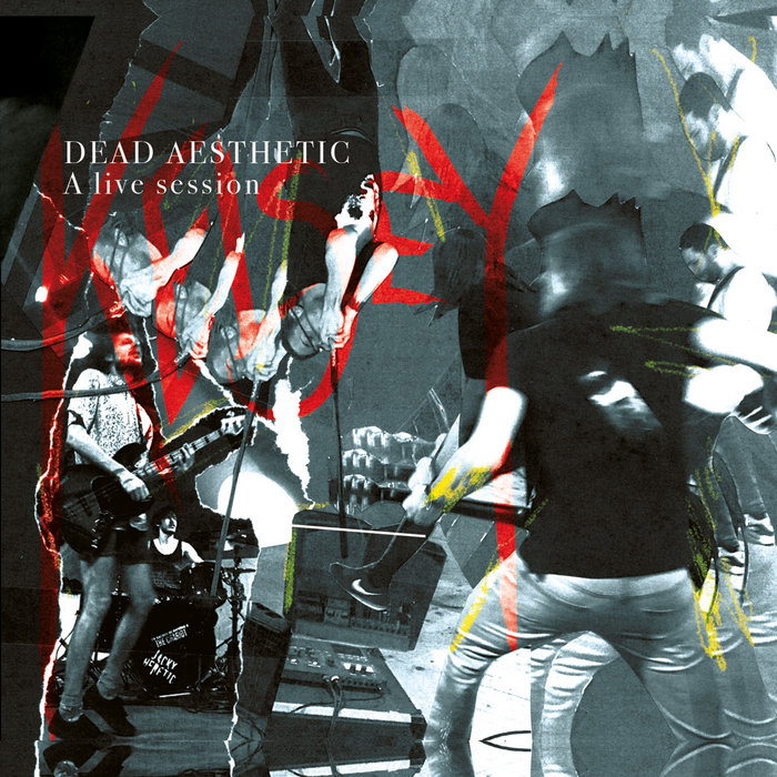 Dead Aesthetic: a live session | Kelsey