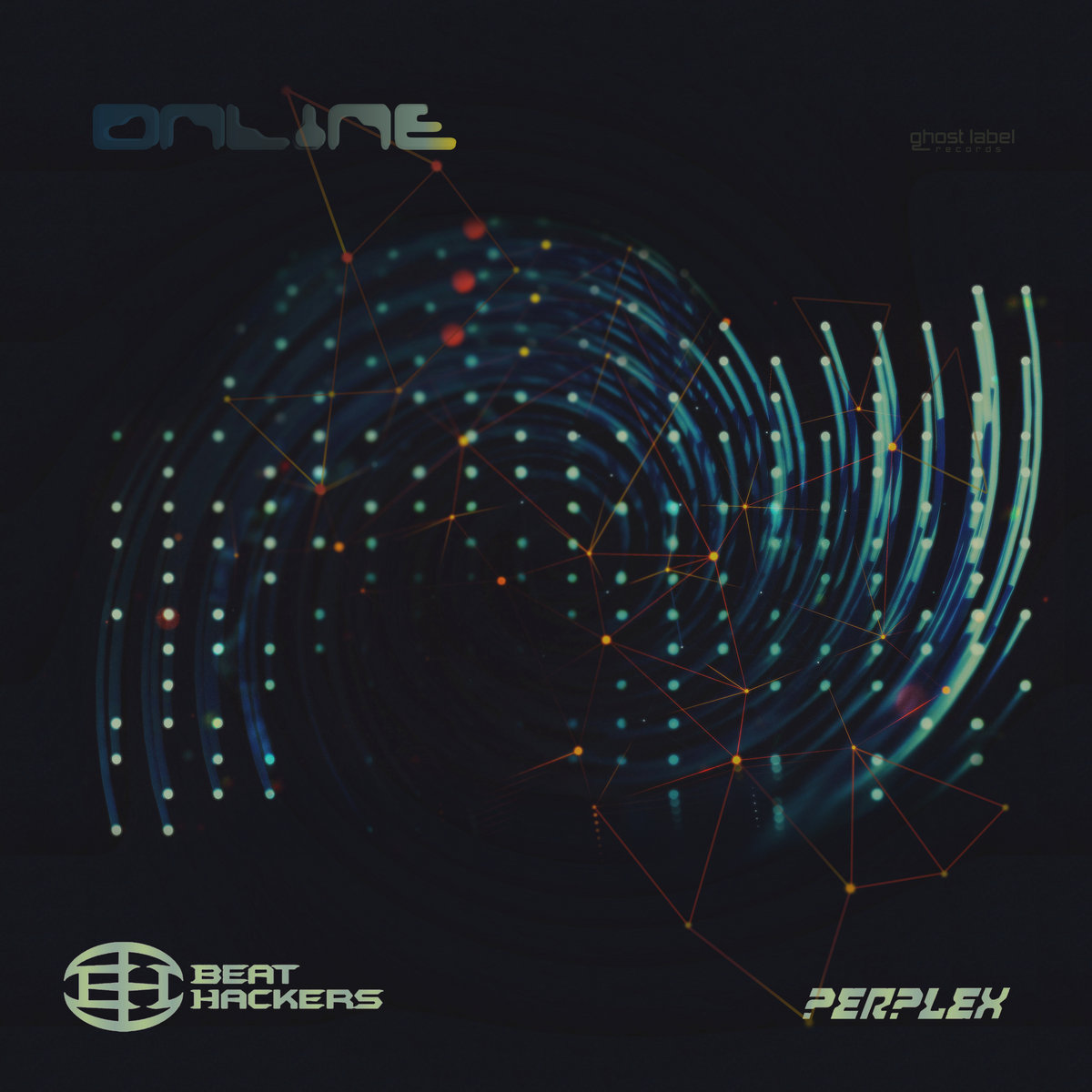 Online | Beat Hackers & Perplex | Ghost Label records