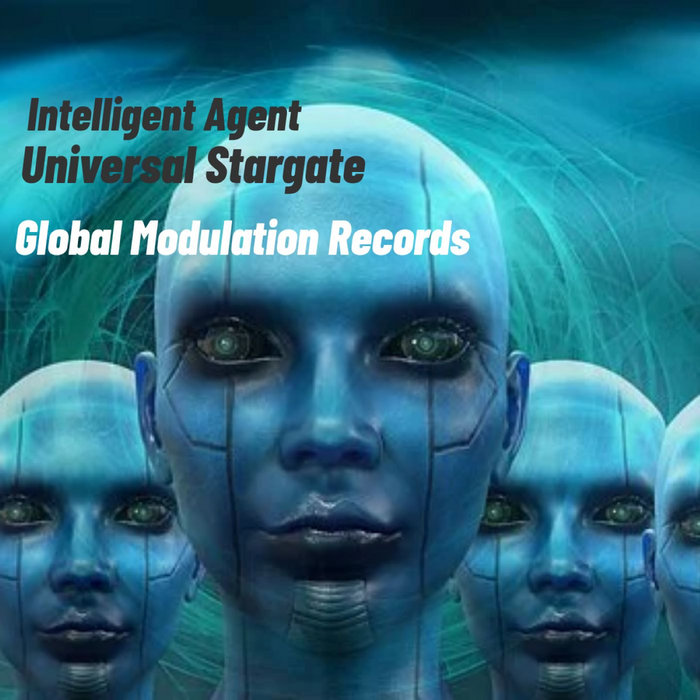 Universal Stargate | Intelligent Agent