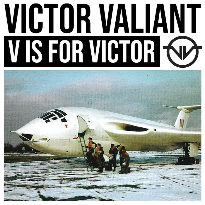V is for Victor | Victor Valiant | Radioactive Man