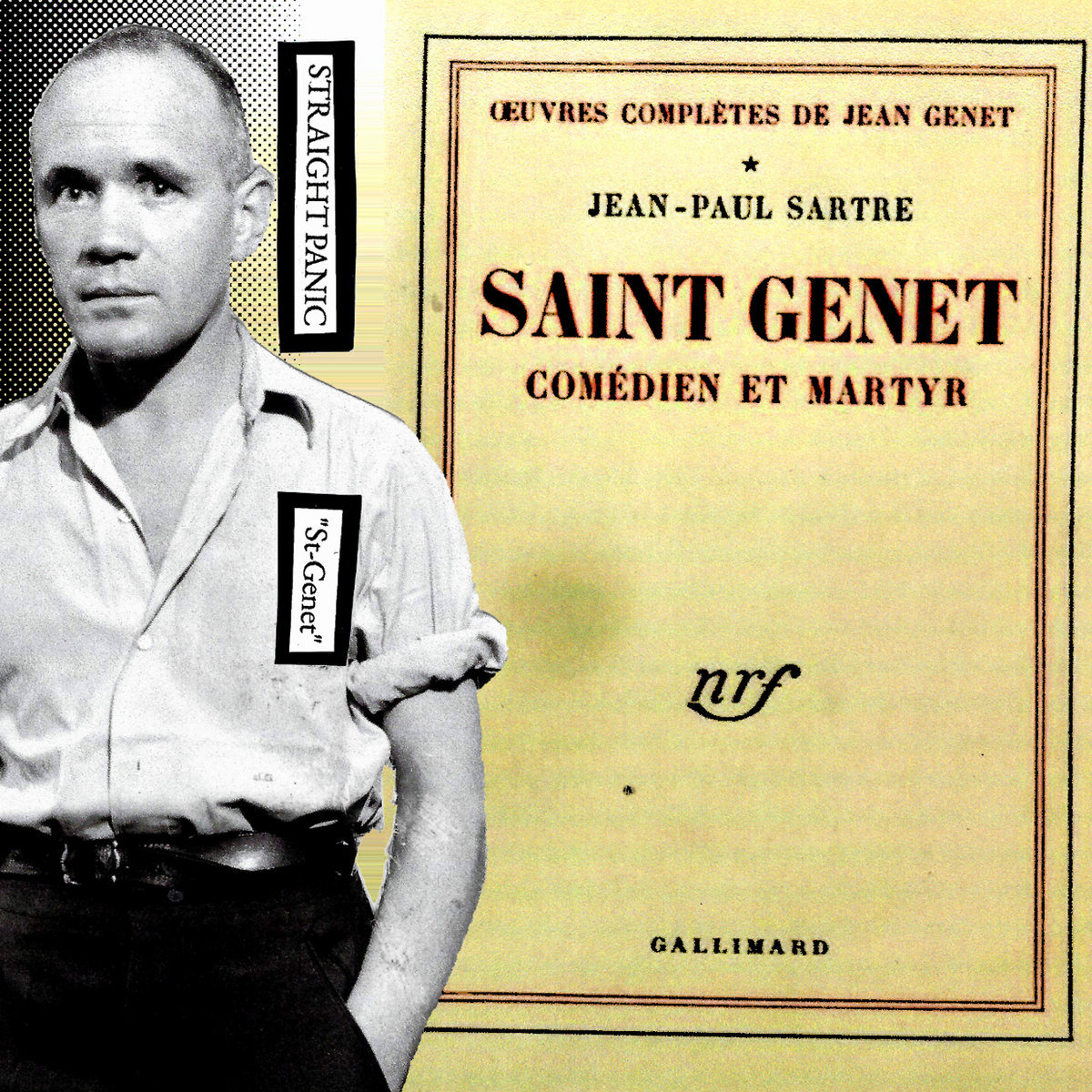 St-Genet | Straight Panic | STRAIGHT PANIC