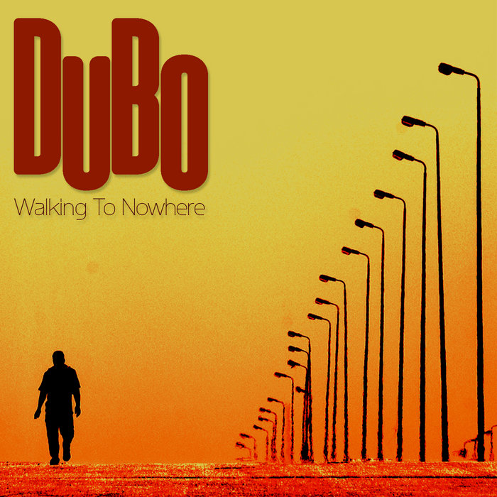 Walking To Nowhere (Original Mix) | DuBo
