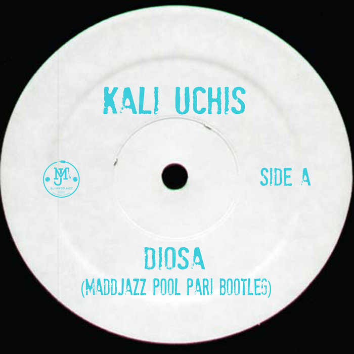 Kali Uchis - Diosa (MaddJazz Pool Pari Bootleg) | Maddjazz