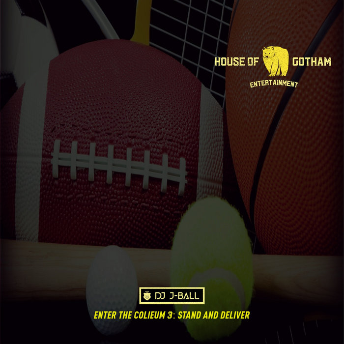 Enter The Coliseum 3: Stand And Deliver | DJ J-Ball