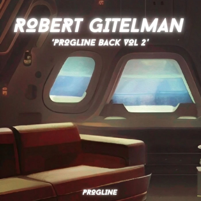 Progline Back, Vol. 2 | Robert Gitelman | Progline