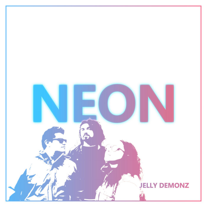 NEON | Jelly Demonz