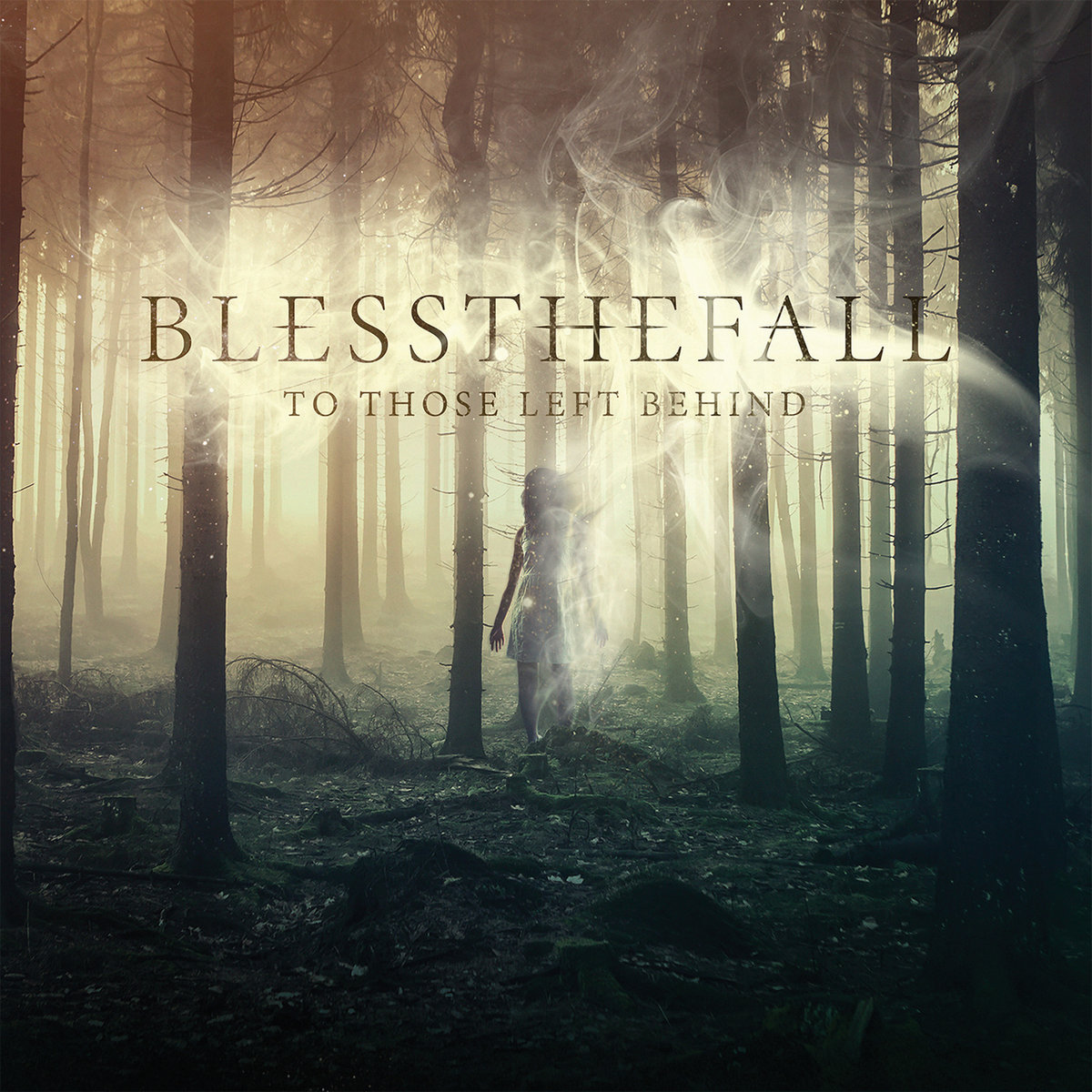 To Those Left Behind | Blessthefall