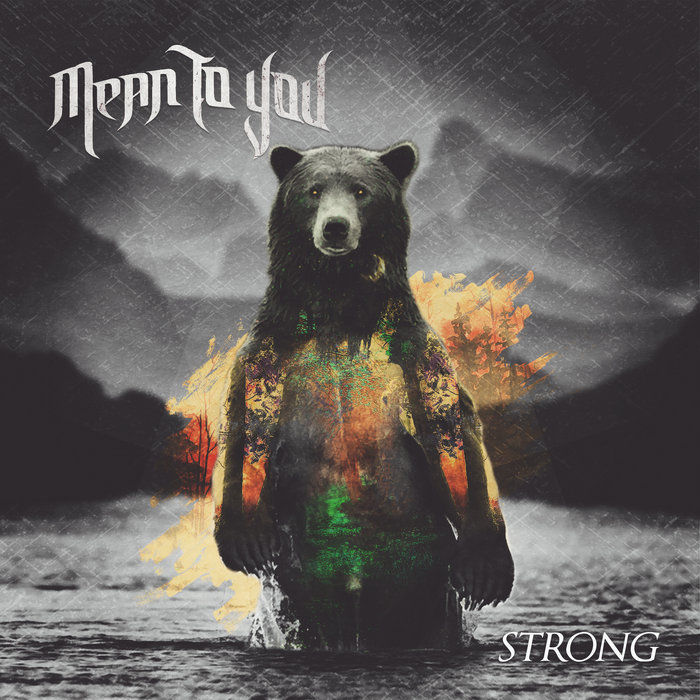 Strong | Mean to You