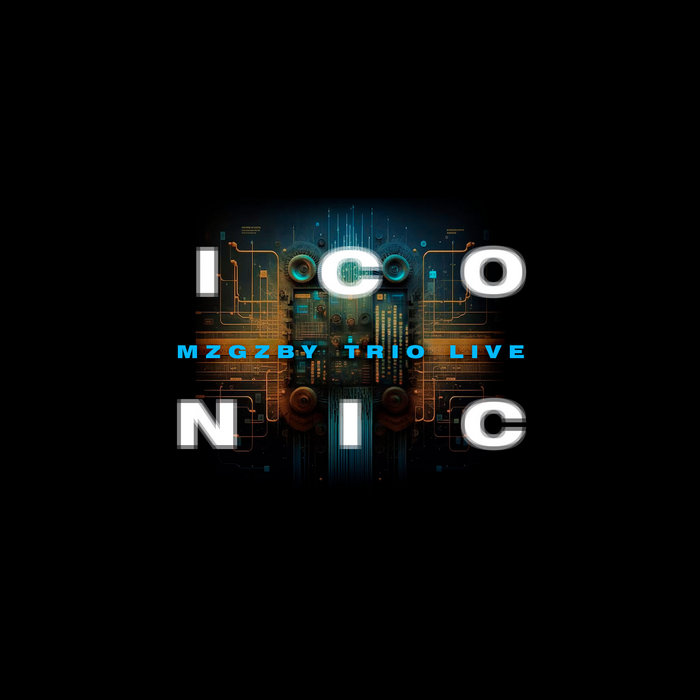 Iconic Live | MZGZBY Trio | NN Records