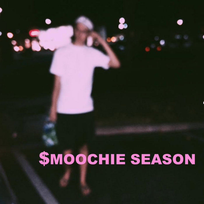 $moochie Season | Lil Smoochie